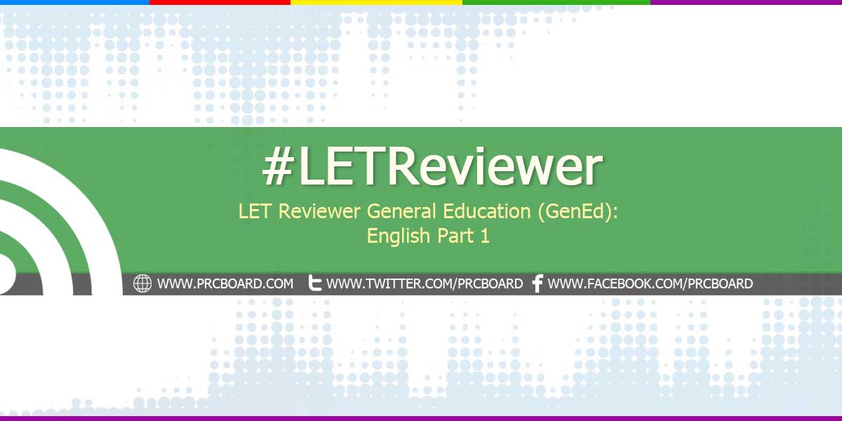 LET Reviewer General Education GenEd: English Part 1