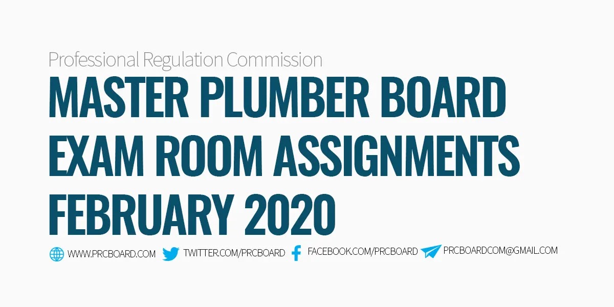 LIST, ROOM ASSIGNMENT: February 2020 Master Plumber Board Exam