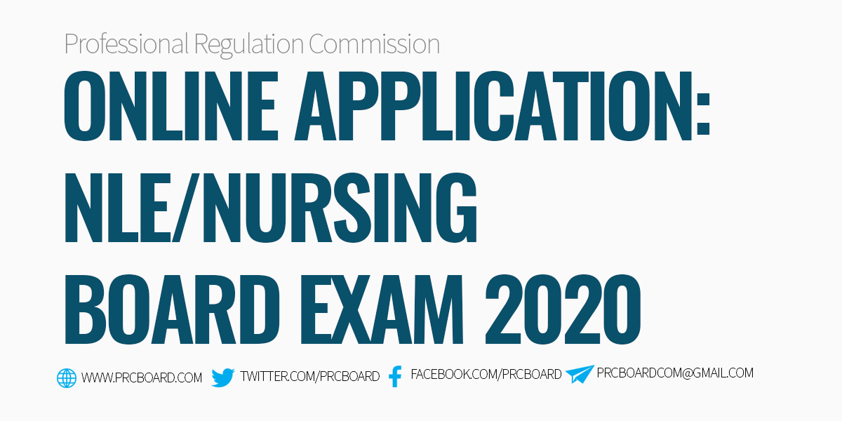 ONLINE APPLICATION: November 2020 Nursing NLE Board Exam Schedule