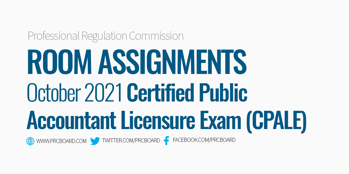 ROOM ASSIGNMENTS: October 2021 Certified Public Accountant Licensure ...