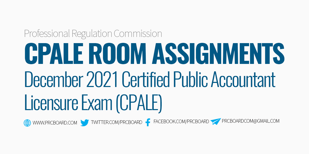 ROOM ASSIGNMENTS: December 2021 Certified Public Accountant Licensure ...