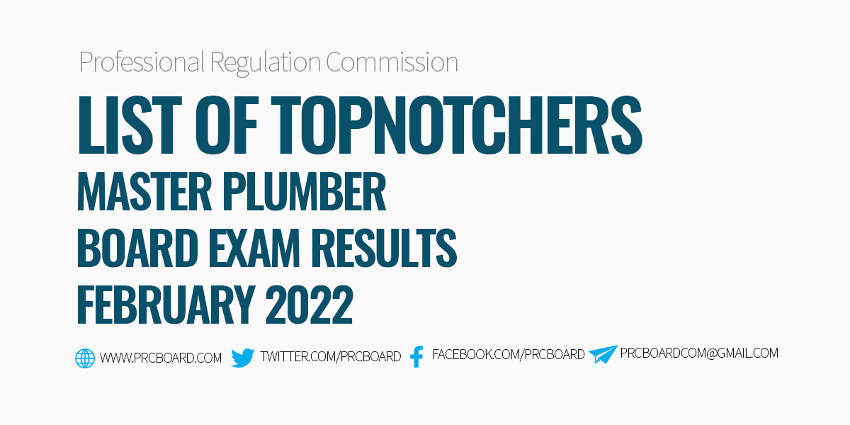 TOPNOTCHERS: February 2022 Master Plumber licensure exam results