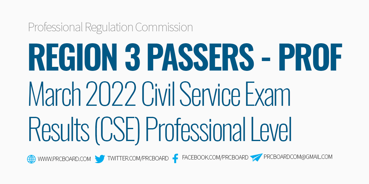 Region 3 Passers Professional Level: March 13, 2022 Civil Service Exam ...