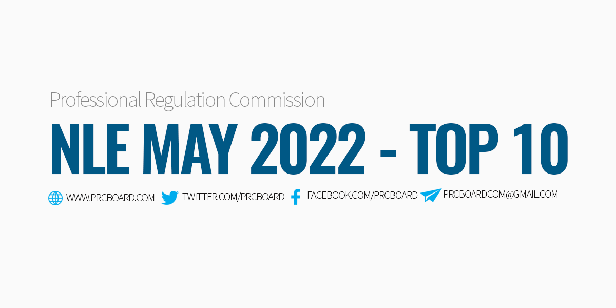 RESULT: May 2022 Nurse NLE Board Exam, Top 10 Examinees