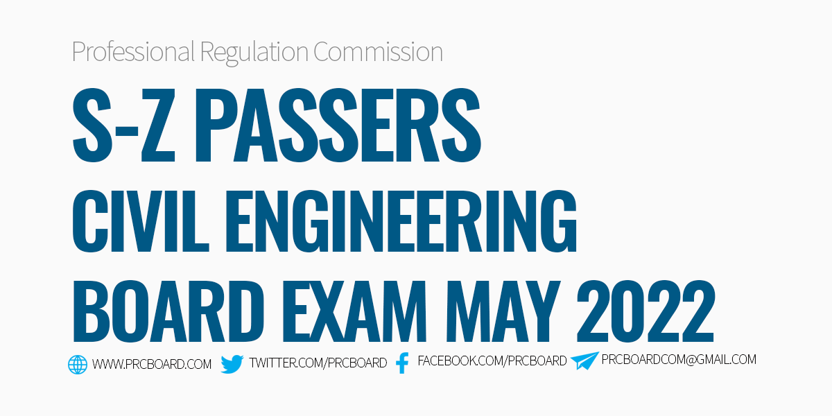 S-Z Passers: Civil Engineering Board Exam May 2022