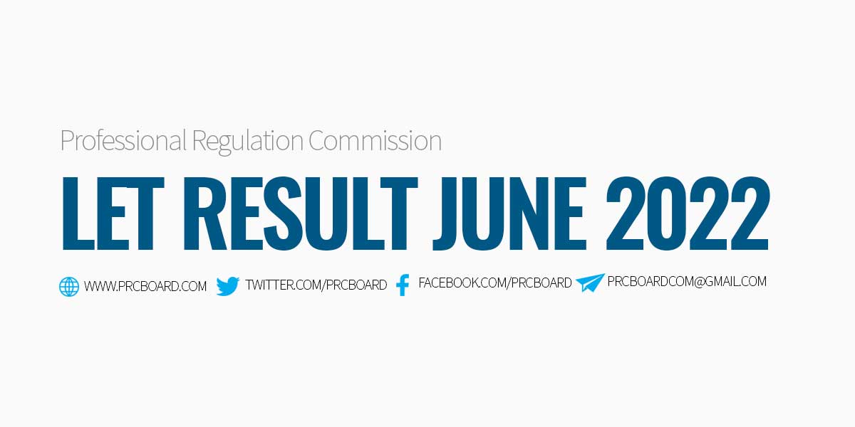 June 2022 LET Results Elementary and Secondary List of Passers