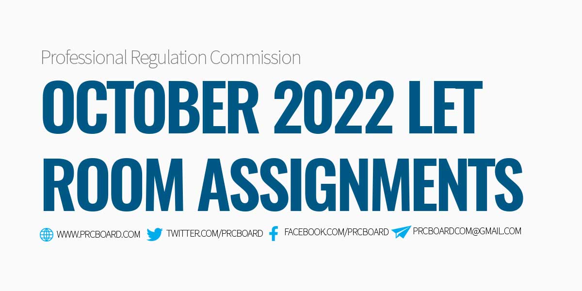 ROOM ASSIGNMENT - LET October 2022, Licensure Exam for Teachers