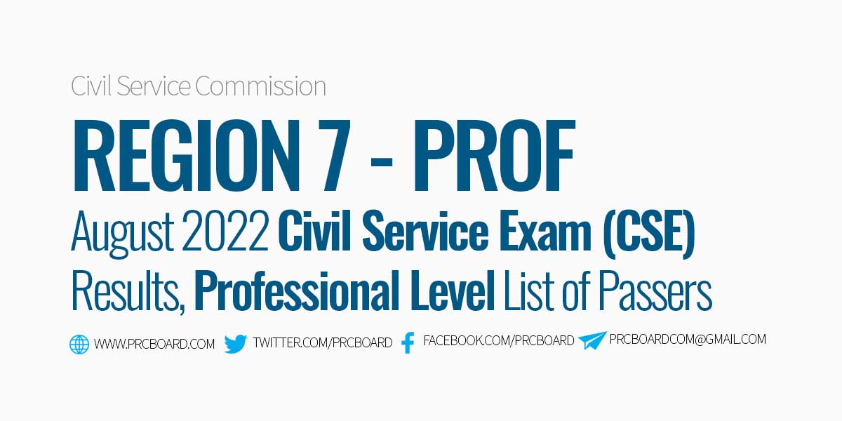 REGION 7 PASSERS: August 2022 Civil Service Exam CSE Results, Professional