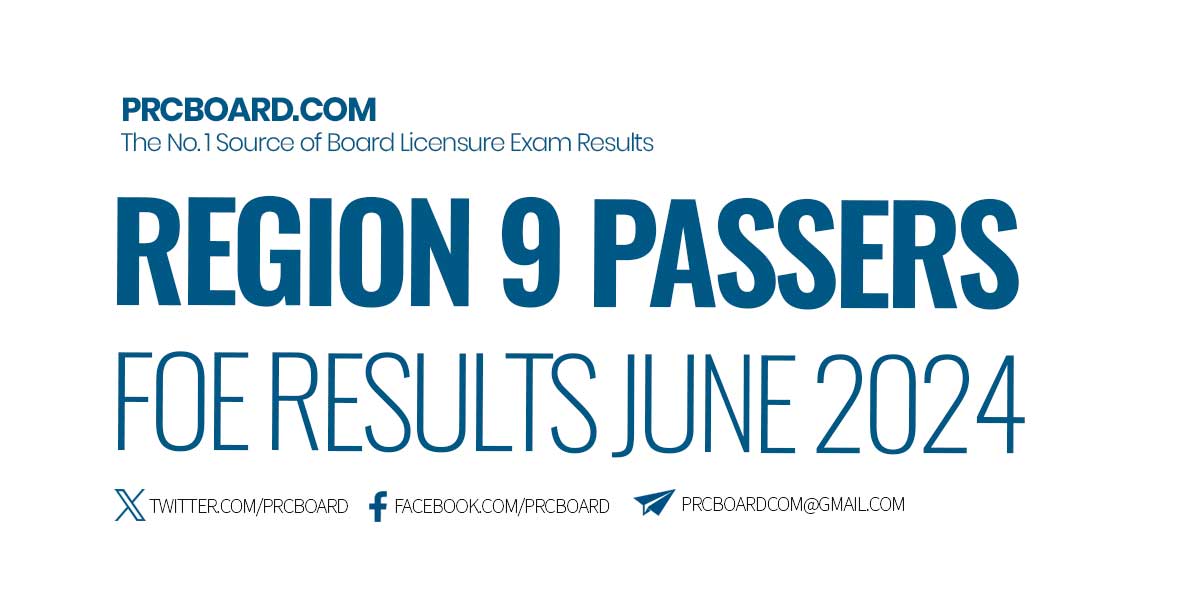 Region 9 (Zamboanga Peninsula) Passers: June 2024 FOE Results