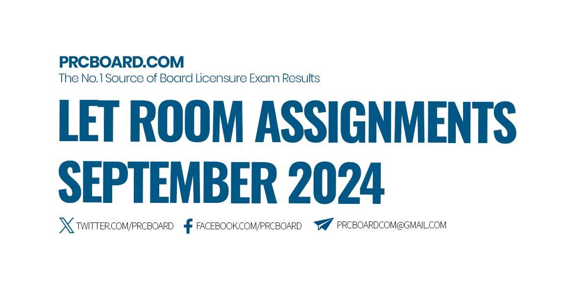 LET September 2024 Room Assignments: Licensure Exam for Teachers