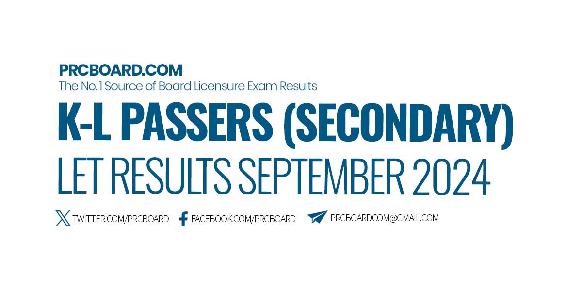 K-L PASSERS: LET Results September 2024 (Secondary)