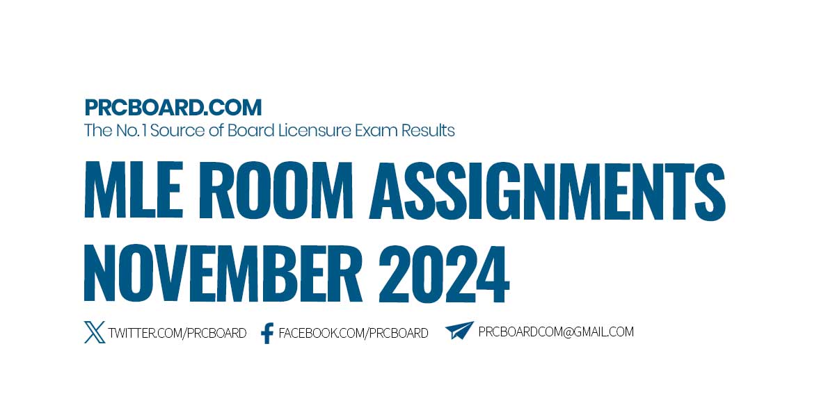 ROOM ASSIGNMENTS: November 2024 Midwife Licensure Exam (MLE)