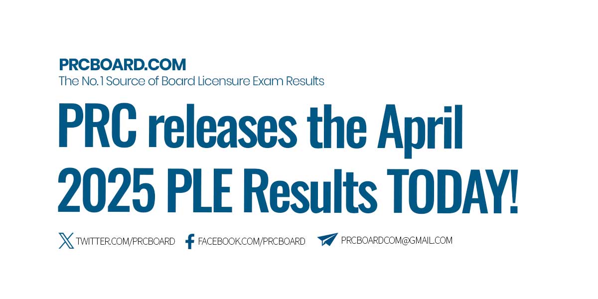 PRC releases the PLE Physician March-April 2025 results today