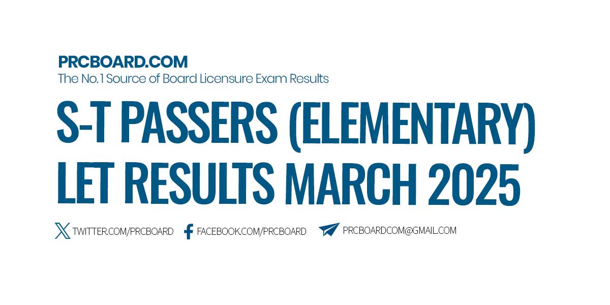 S-T PASSERS: LET Results March 2025 (Elementary Level)
