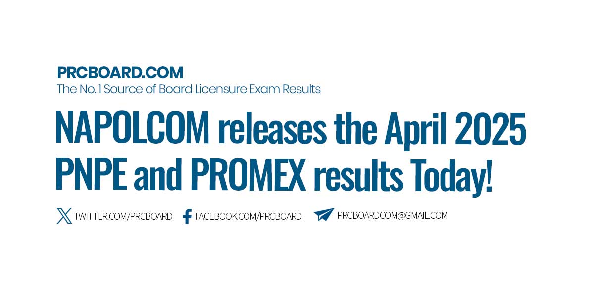 NAPOLCOM releases the April 2025 PNPE and PROMEX results today