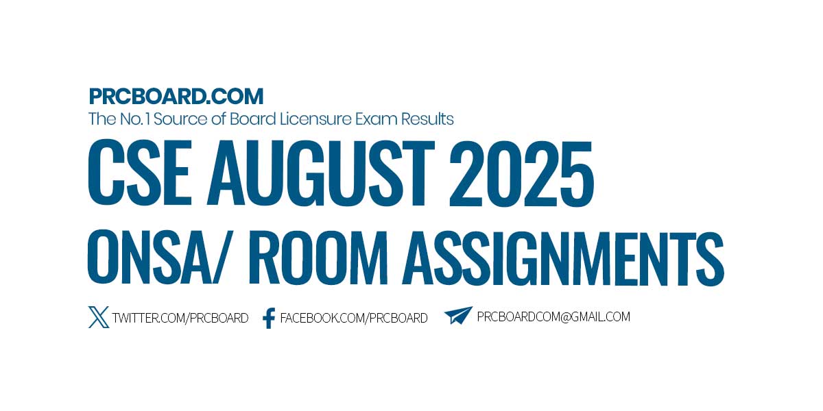 ONSA, ROOM ASSIGNMENTS: August 2025 Civil Service Exam (CSE)