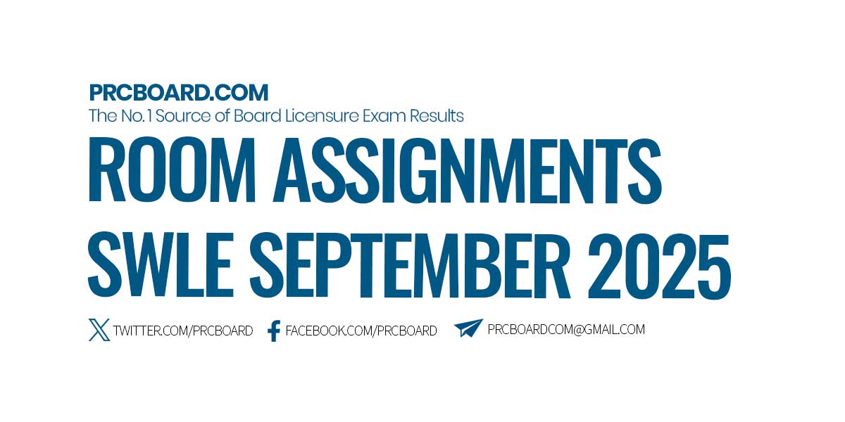 SWLE ROOM ASSIGNMENTS: September 2025 Social Worker Licensure Exam