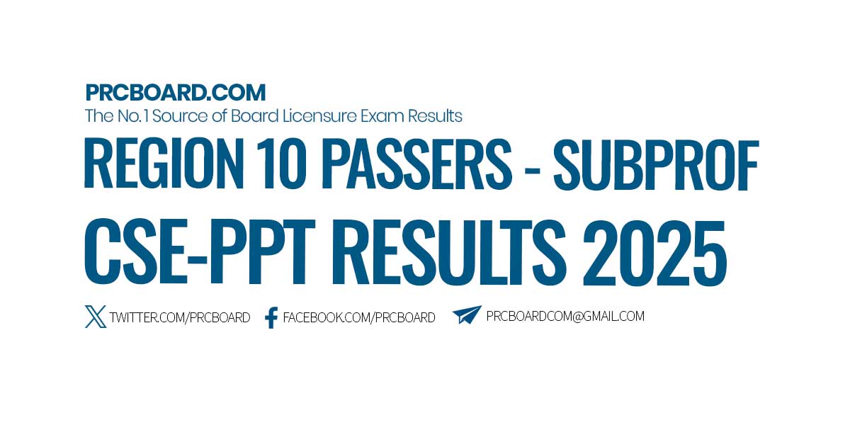 REGION 10 PASSERS SUBPROFESSIONAL: August 2025 CSE-PPT Civil Service Exam Results