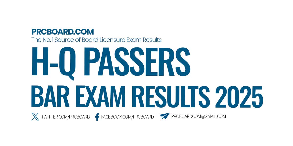 H-Q PASSERS: 2025 BAR Exam Results