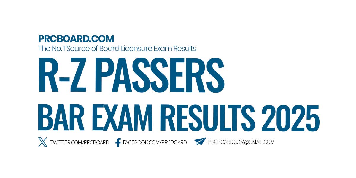 R-Z PASSERS: 2025 BAR Exam Results