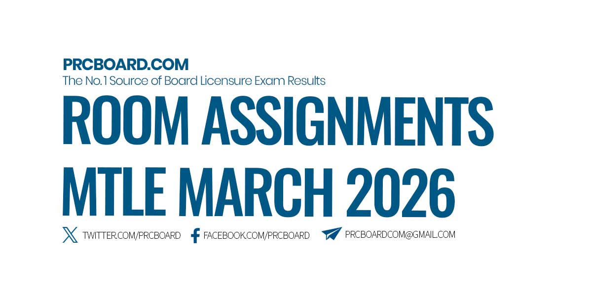 ROOM ASSIGNMENTS: March 2026 MedTech Licensure Exam (MTLE)