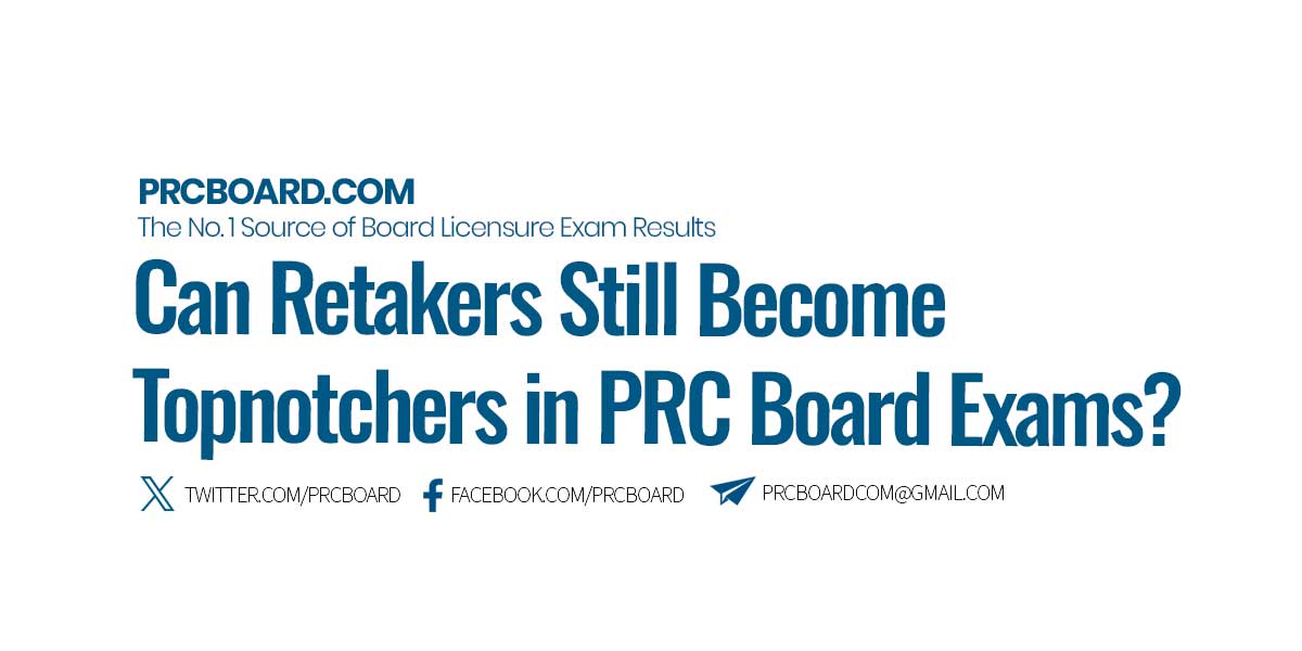 PRC: Retakers Can Still Become Topnotchers in Board Exams — Resolution ...