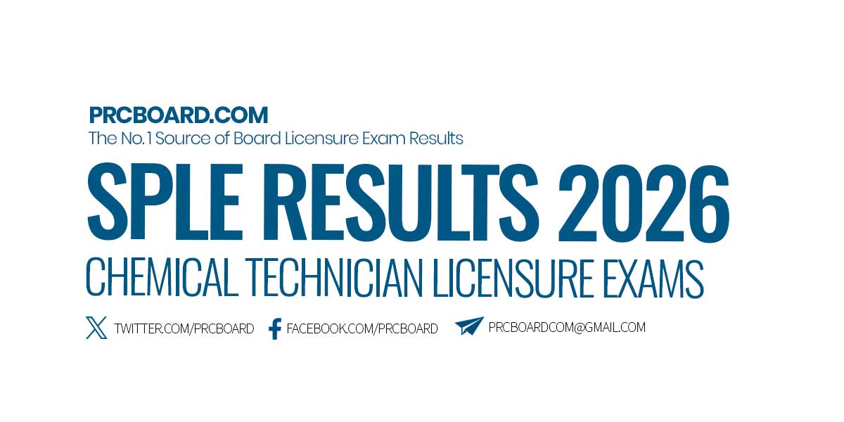 RESULTS: May 2026 SPLE for Chemical Technicians, List of Passers, Top 10