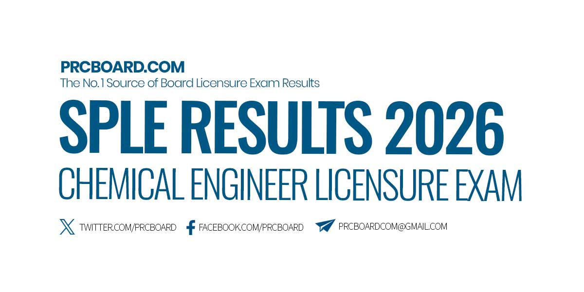 RESULTS: May 2026 SPLE for Chemical Engineers, List of Passers, Top 10
